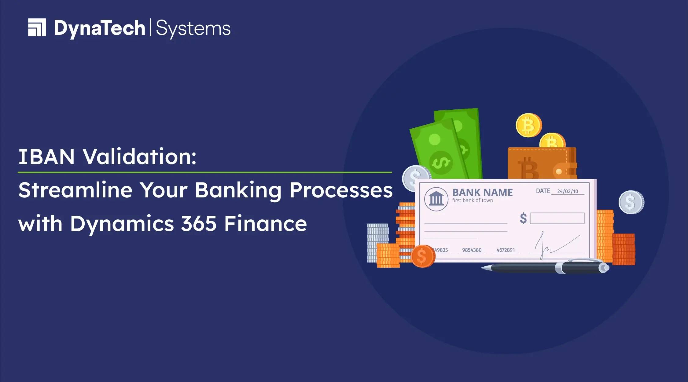 Global Banking: Streamlined IBAN Validation - DynaTech Systems